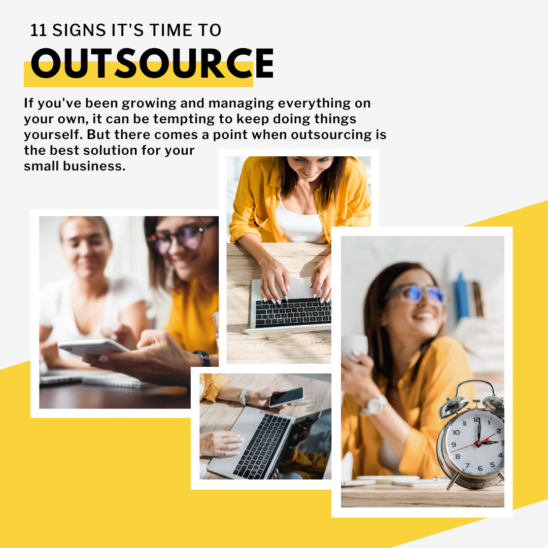 11 Signs It’s Time to Outsource