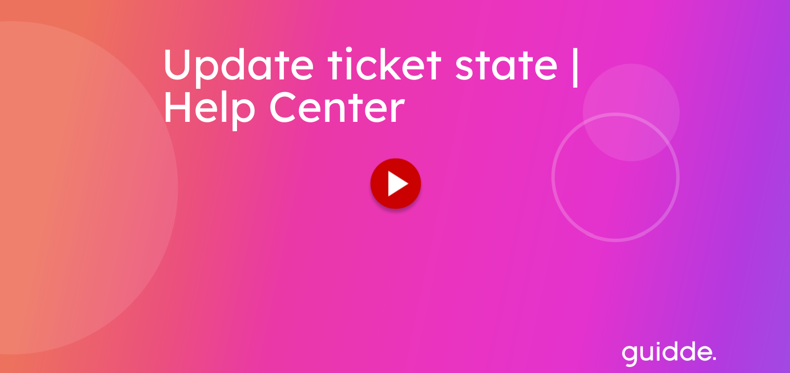 How to update ticket state on Intercom