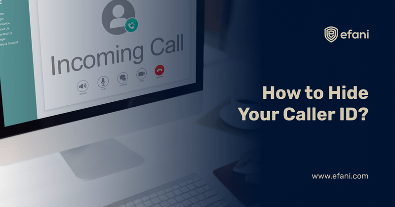 How to Hide Your Caller ID?