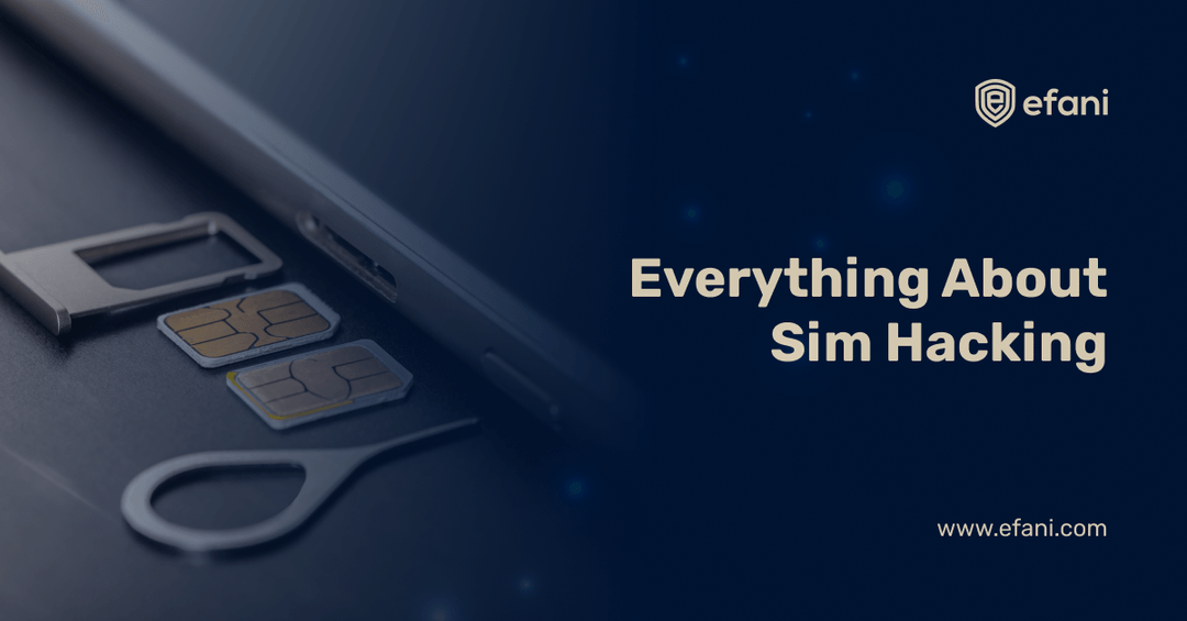 SIM Hacking - What Is It and How to Prevent It
