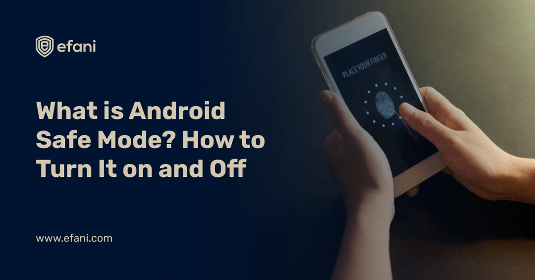 What is Safe Mode on Android? How to Turn Android Safe Mode On and Off