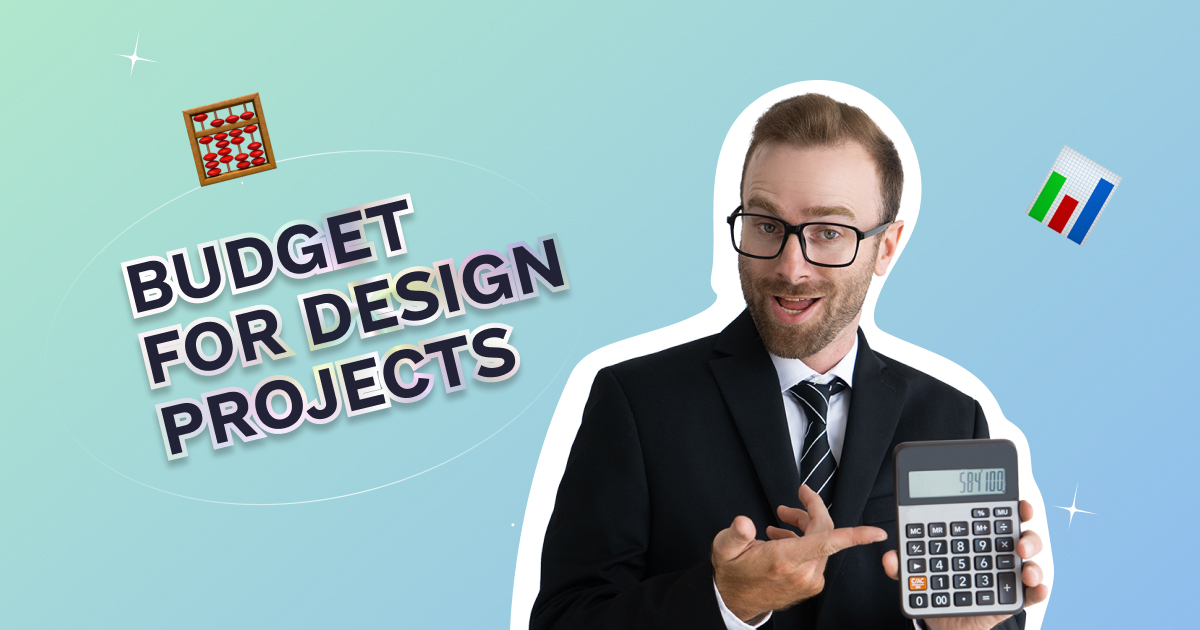 How To Budget For Design Projects As A Startup