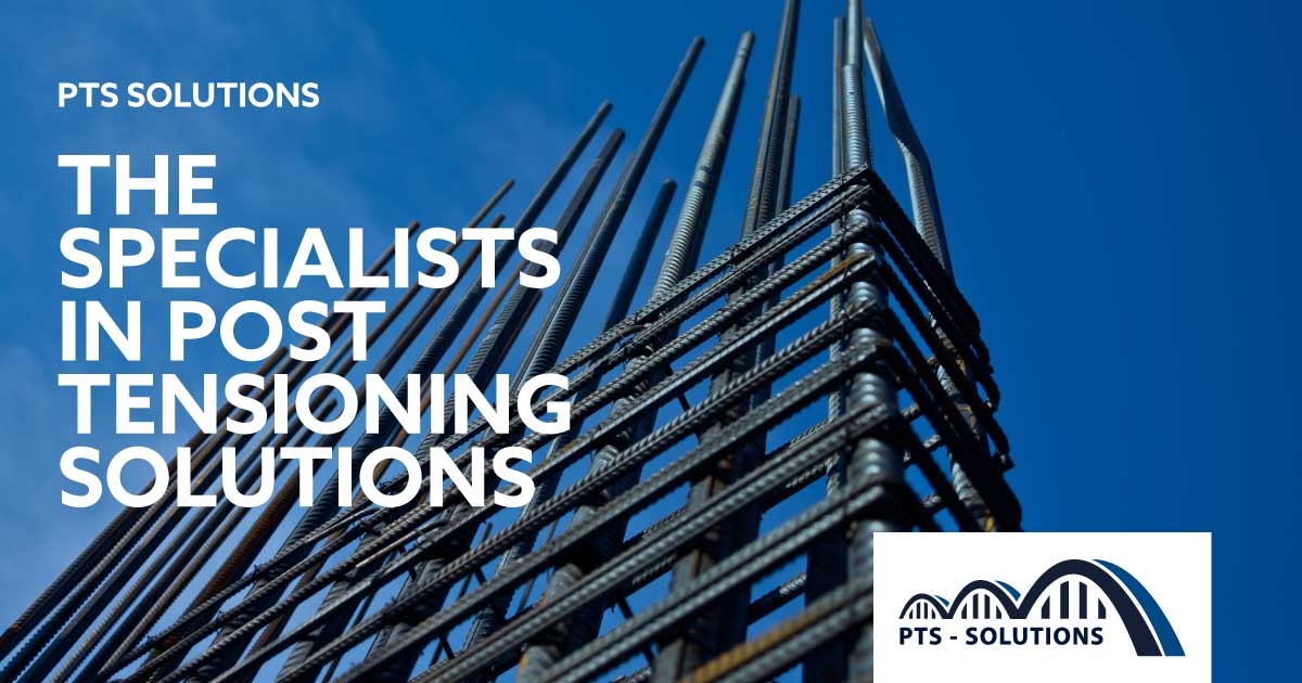 PTS Solutions - Specialists in Post Tensioning & Structural Solutions