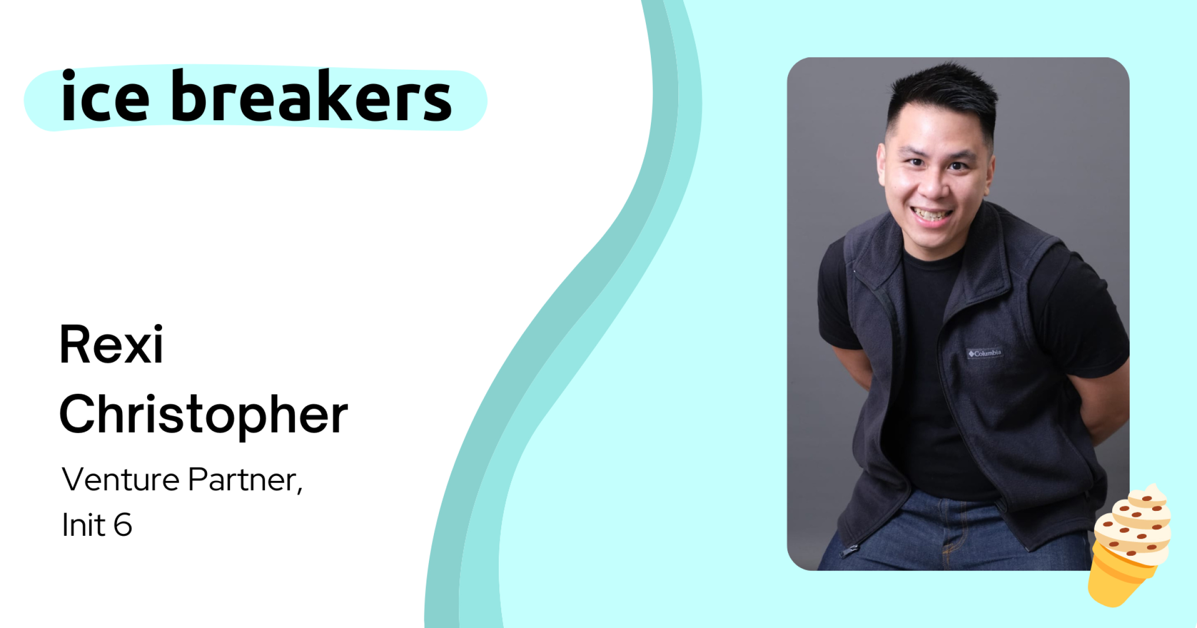 Ice Breakers with Rexi Christopher