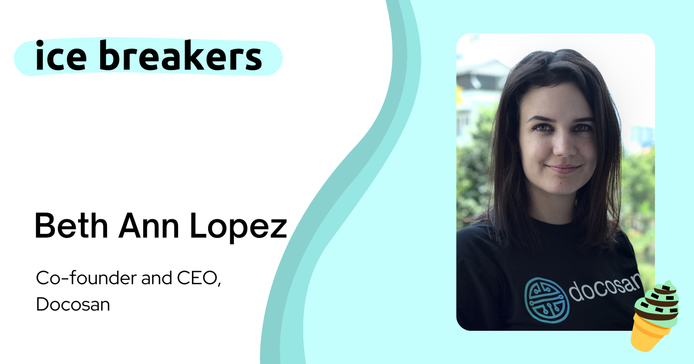 Ice Breakers with Beth Ann Lopez