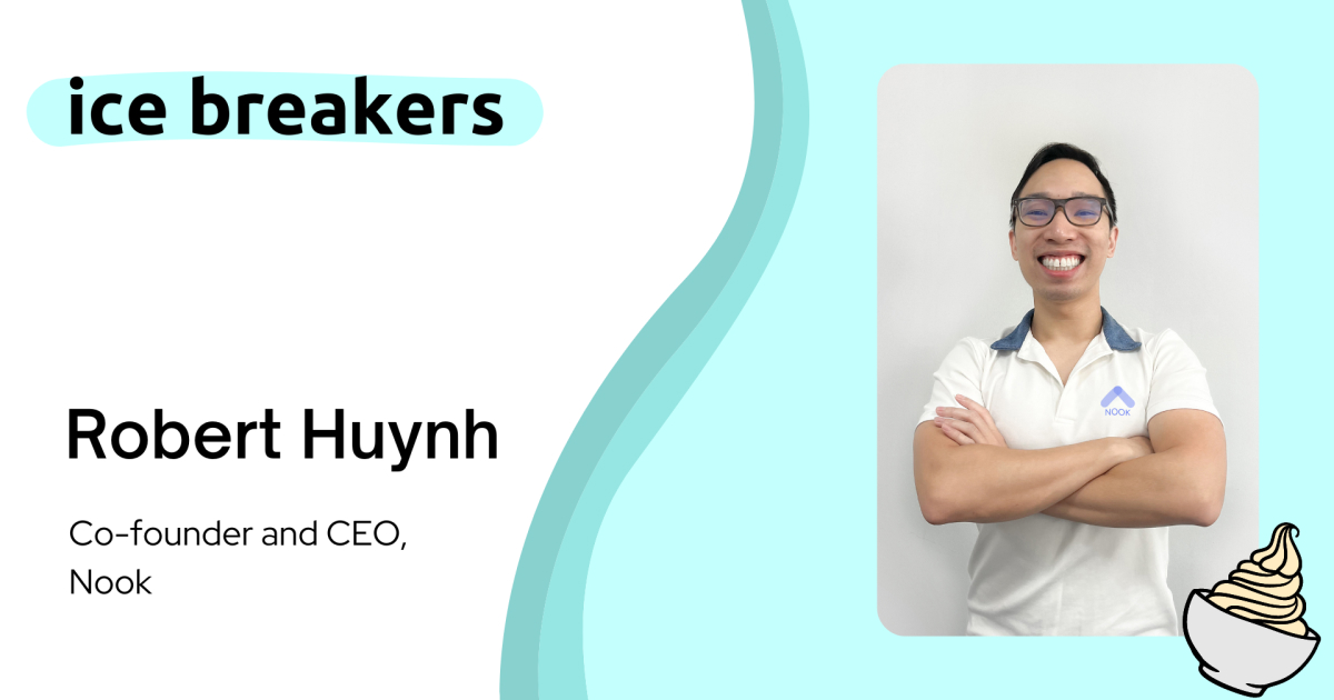 Ice Breakers with Robert Huynh