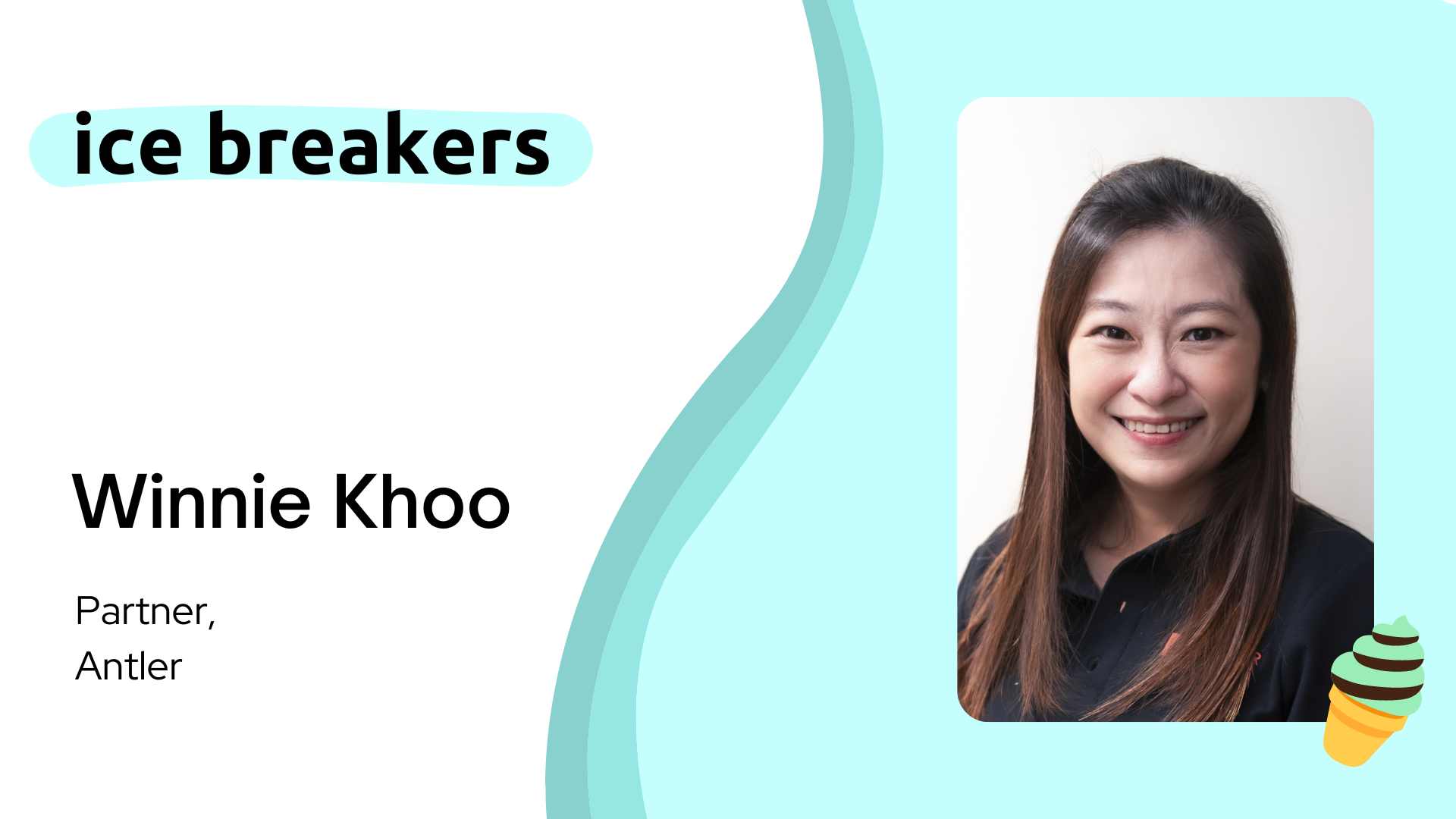 Ice Breakers with Winnie Khoo