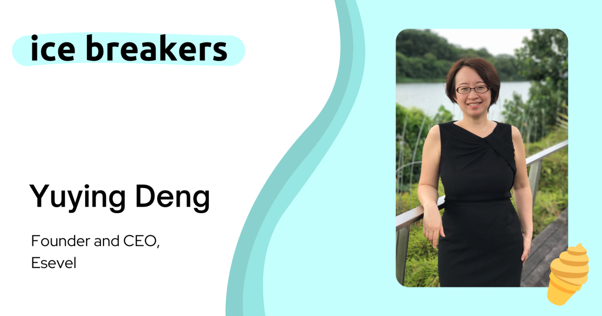 Ice Breakers with Yuying Deng