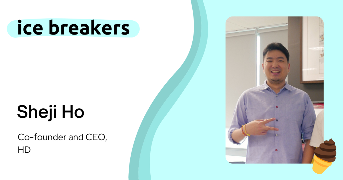 Ice Breakers with Sheji Ho