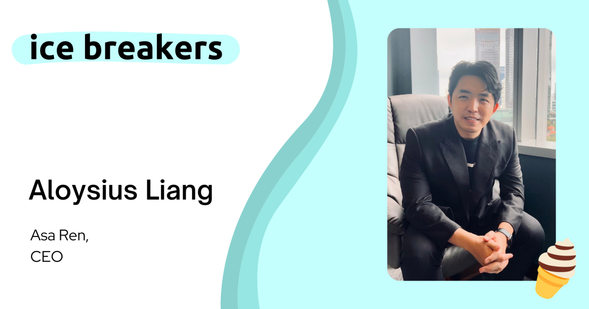 Ice Breakers with Aloysius Liang