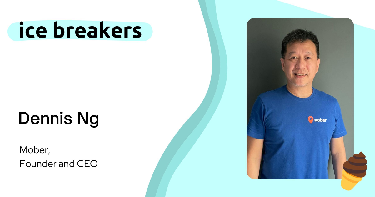 Ice Breakers with Dennis Ng