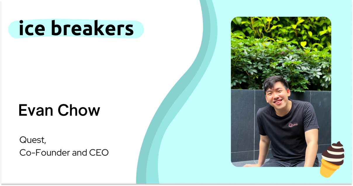 Ice Breakers with Evan Chow