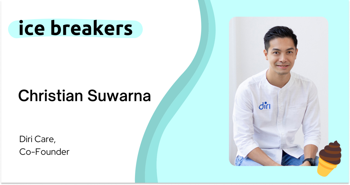 Ice Breakers with Christian Suwarna