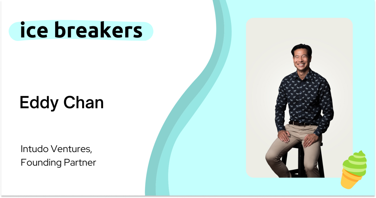 Ice Breakers with Eddy Chan