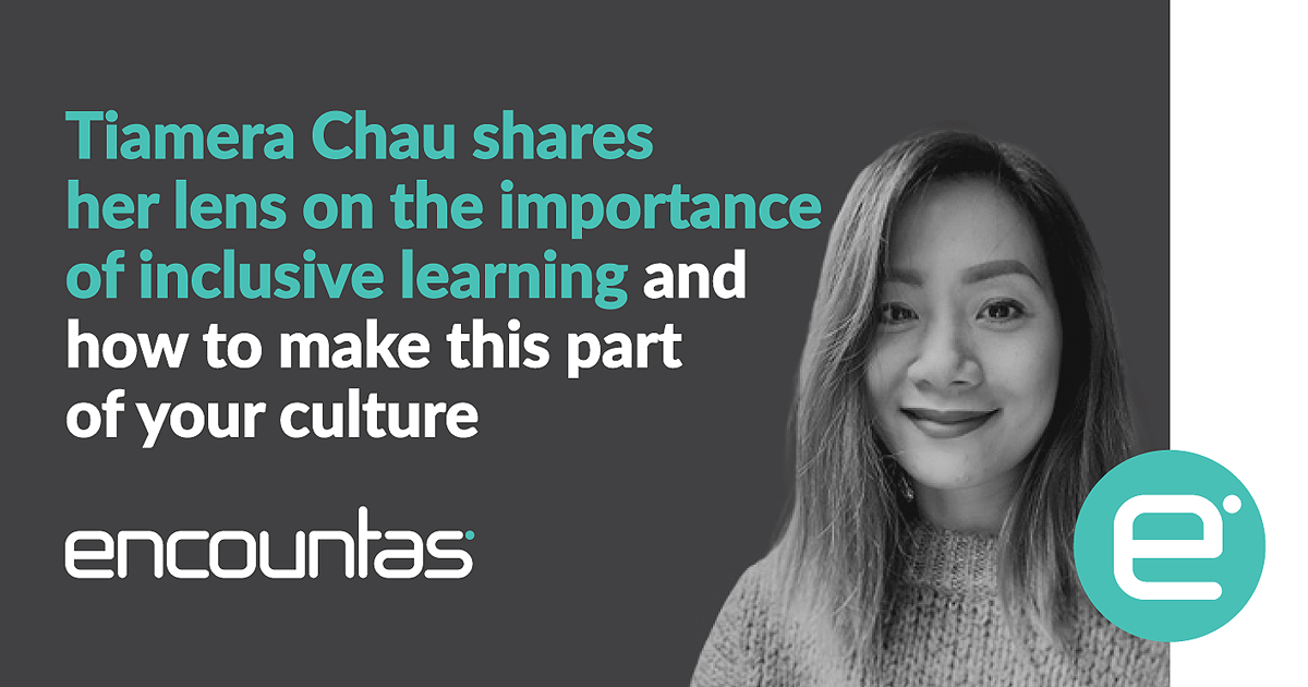 Encountas Coach Tiamera Chau shares her lens on inclusive learning