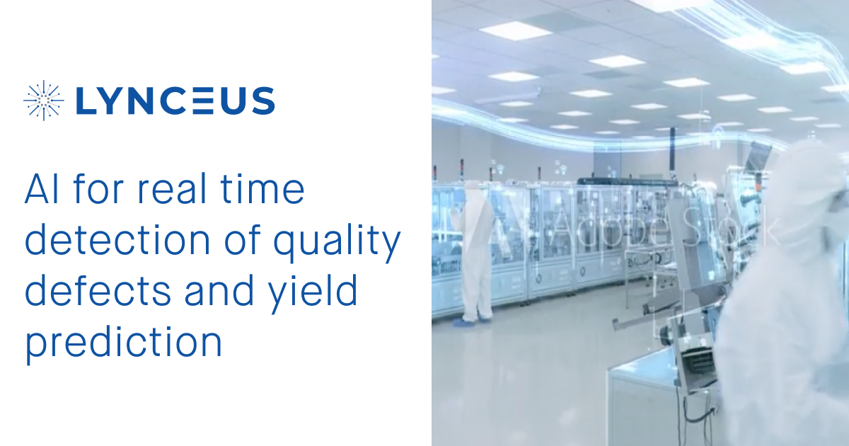Lynceus | AI for real time detection of quality defects and yield ...