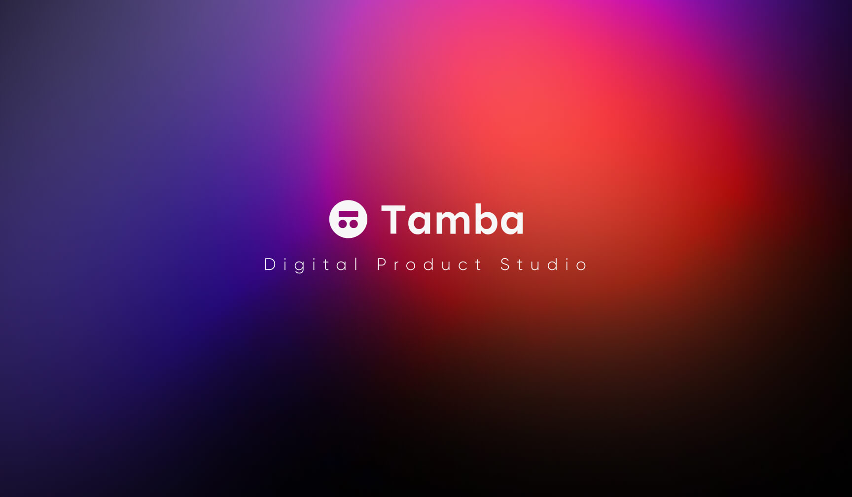 Tamba | End-to-End Digital Products