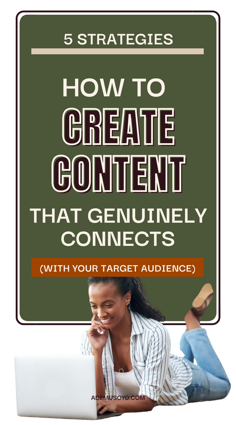How to Create Content that Connects With Your Target Audience