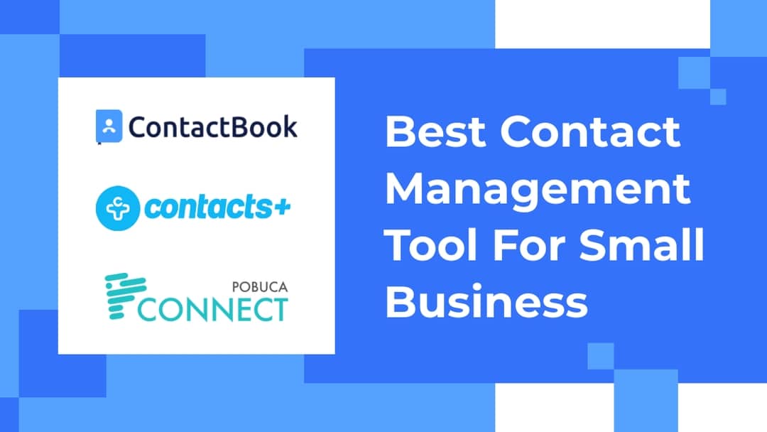 Best Contact Management Tool For Small Business