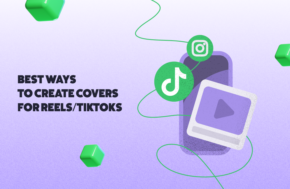 Design covers for Reels/Tik Tok videos - how to create them, why they ...