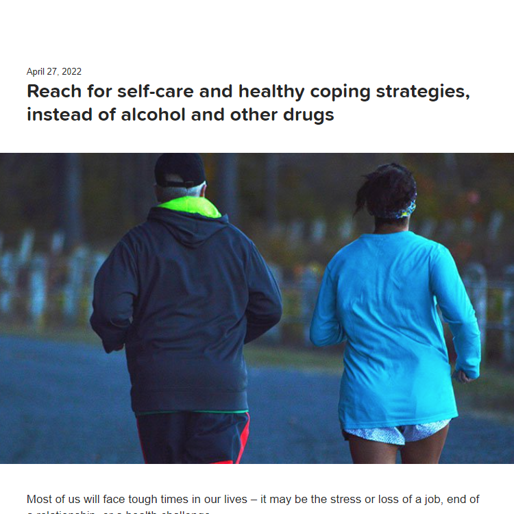 Reach for self-care and healthy coping strategies, instead of alcohol ...