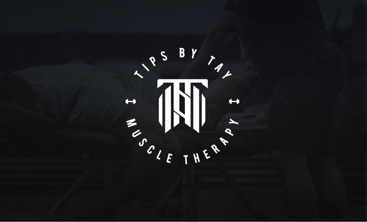 Tips By Tay - Muscle Therapy