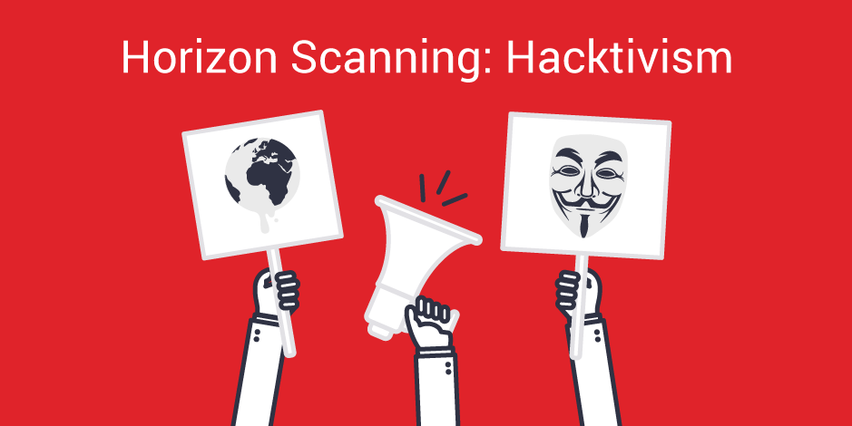 Horizon Scanning: Hacktivism