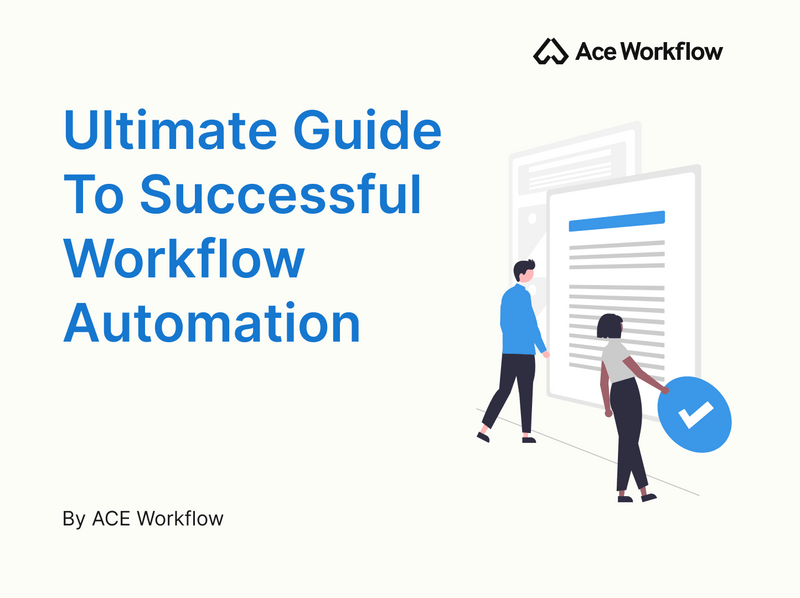 Workflow Automation and design experts | ACE Workflow