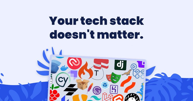 Which tech stack should I choose?