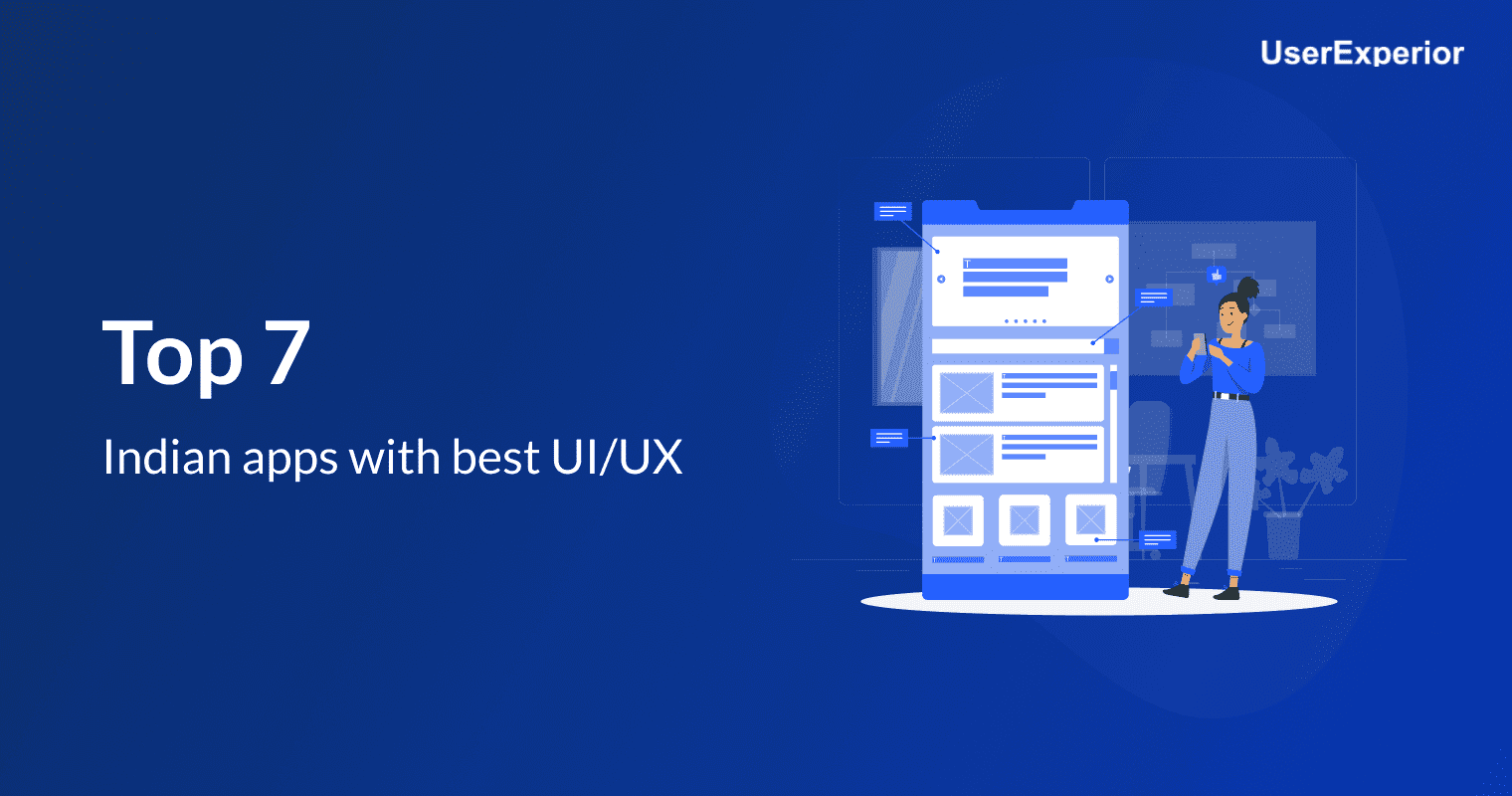 Top 7 Indian apps with best UI/UX | UserExperior