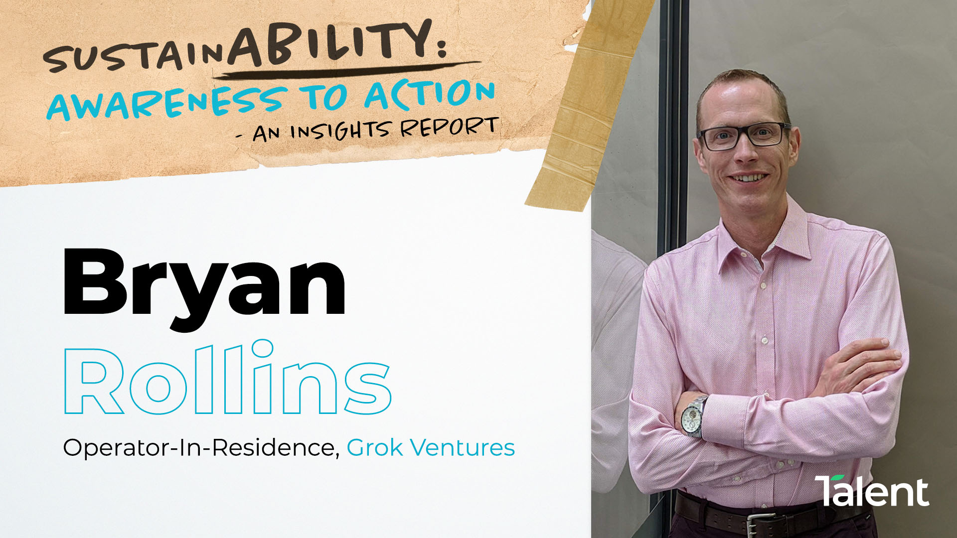 Learn from those leading the way in sustainability - Bryan Rollins
