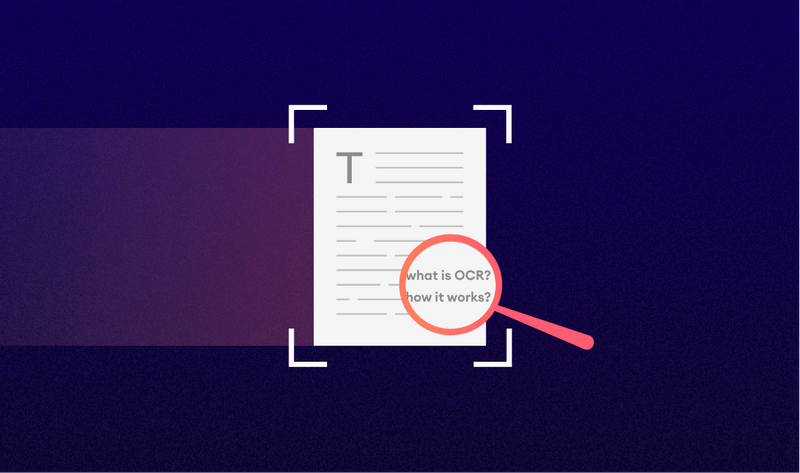 What is Optical Character Recognition (OCR): Overview and use cases ...