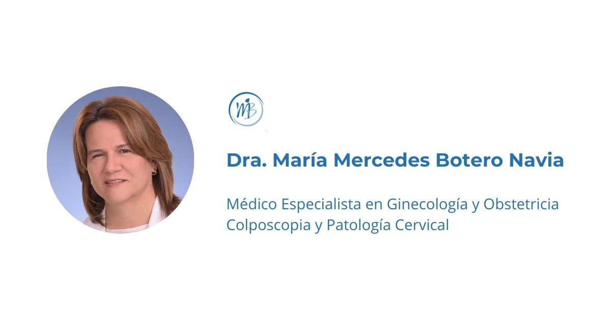 Dra. María Mercedes Botero - Flujo Vaginal