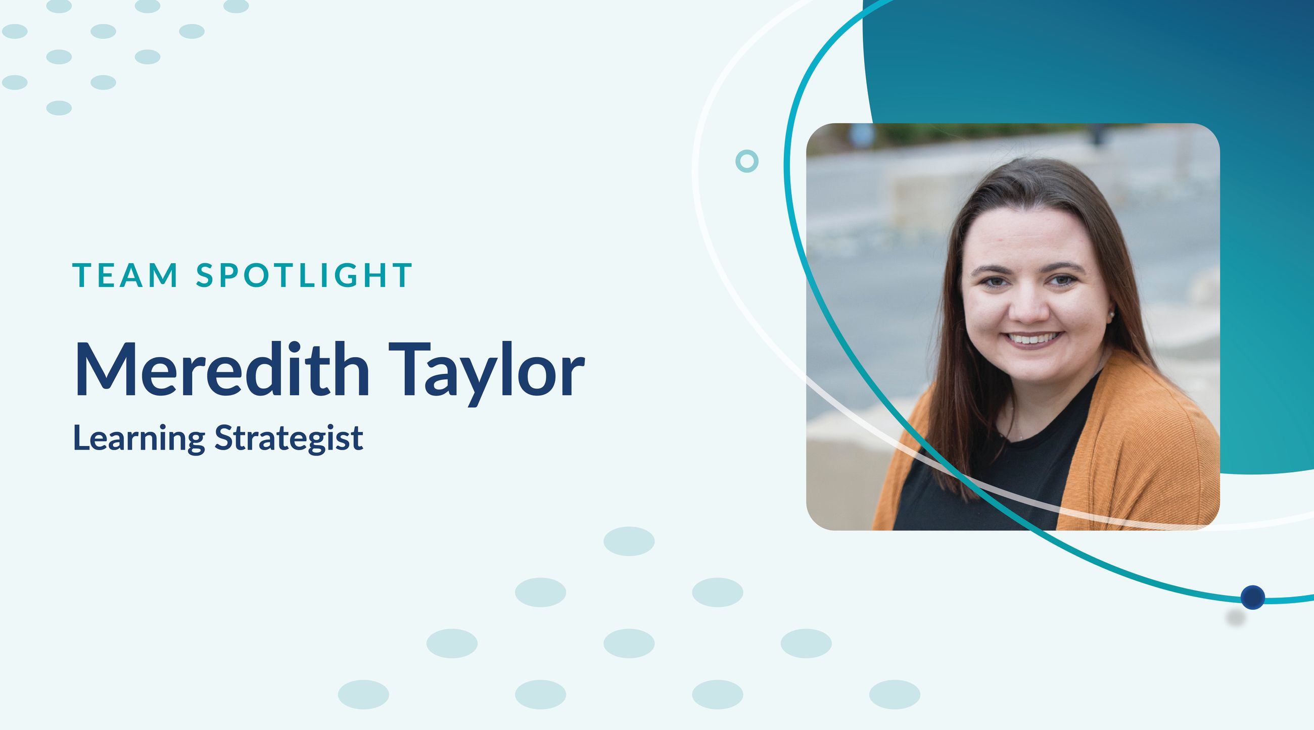 Team Spotlight: Meredith Taylor - Blue Sky eLearn