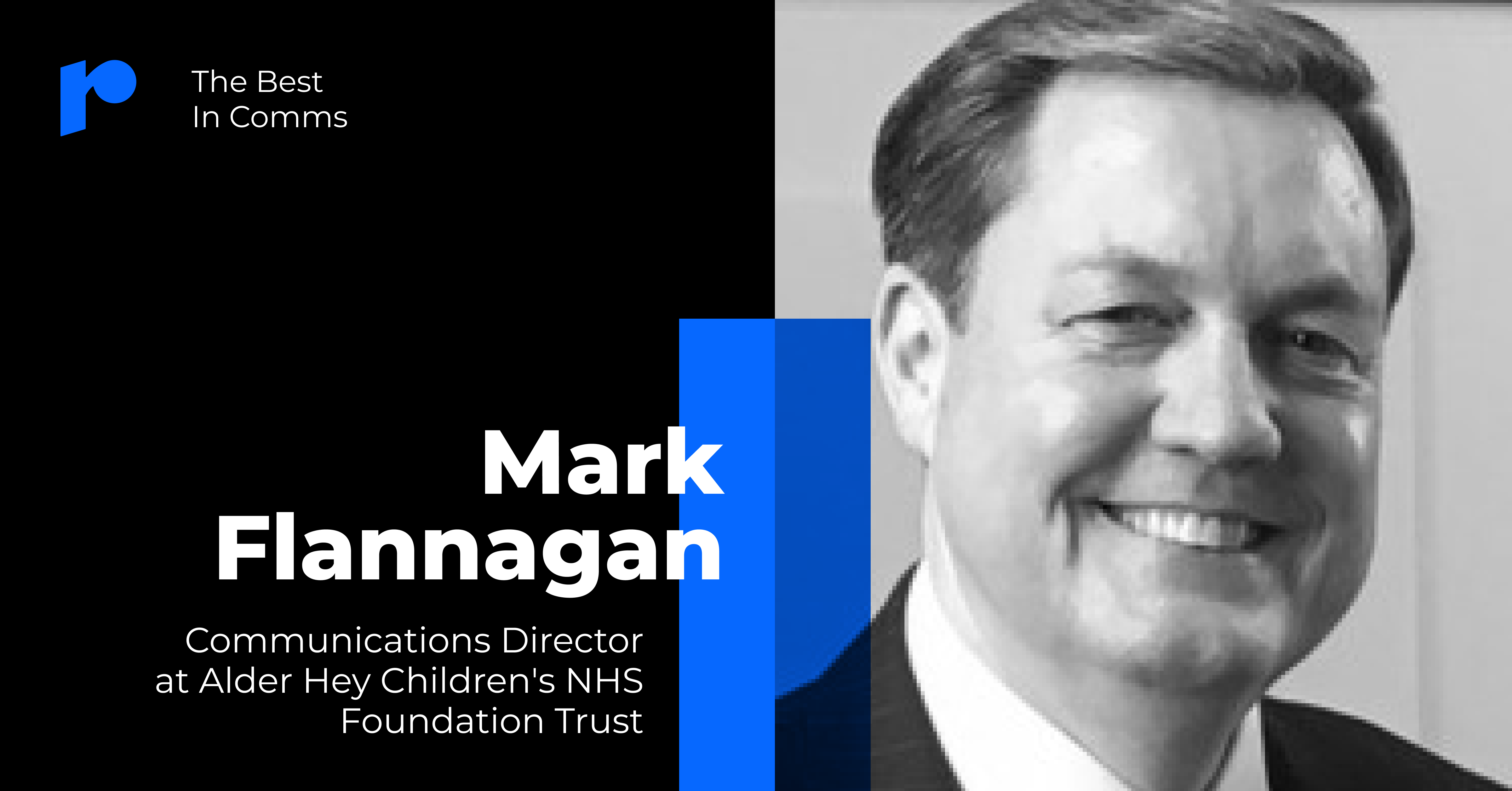 Mark Flannagan on being proud to be comms