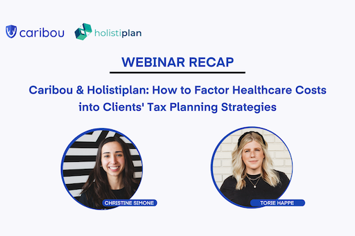 Webinar Recap: How to Factor Healthcare Costs into Clients' Tax ...