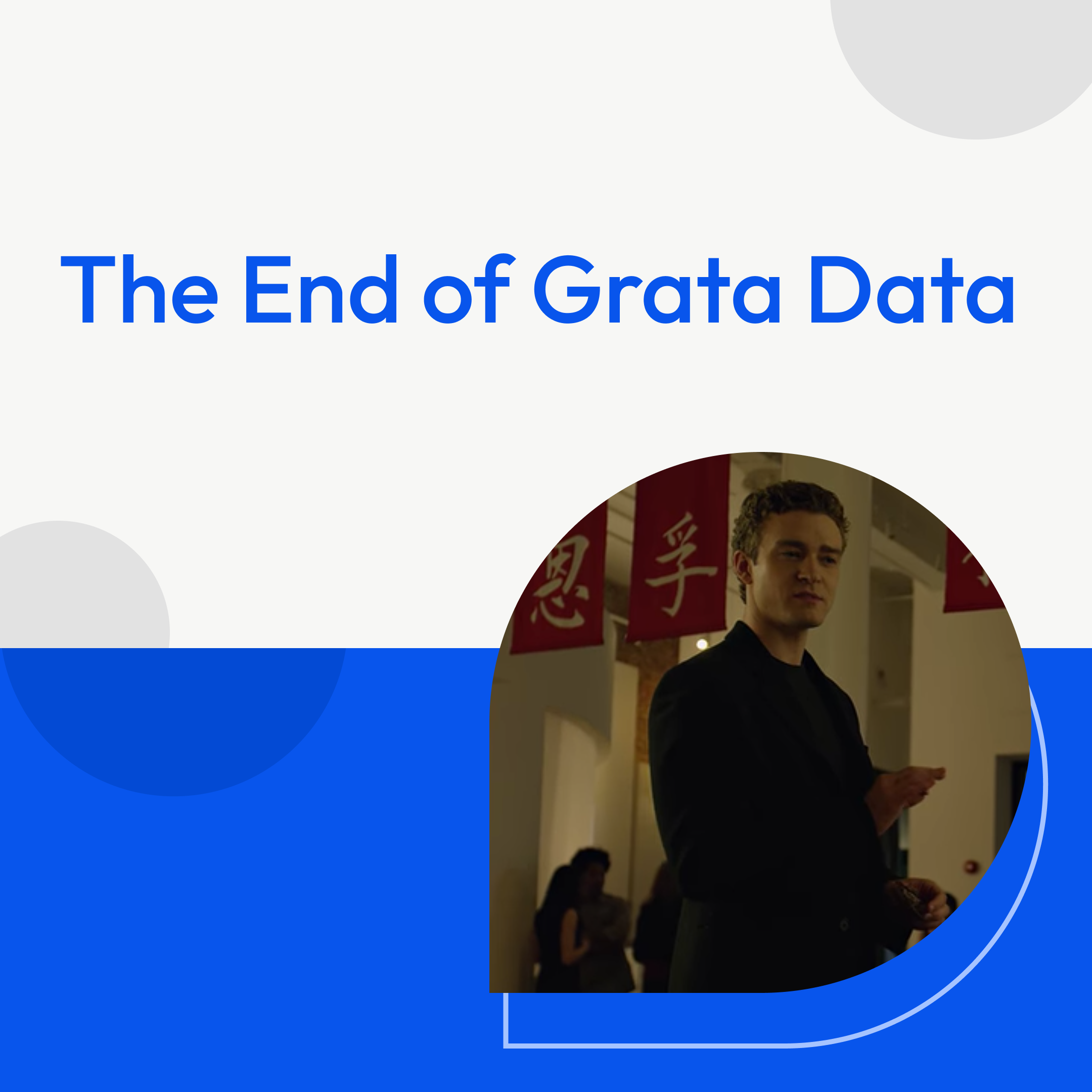 The End of Grata Data | Grata