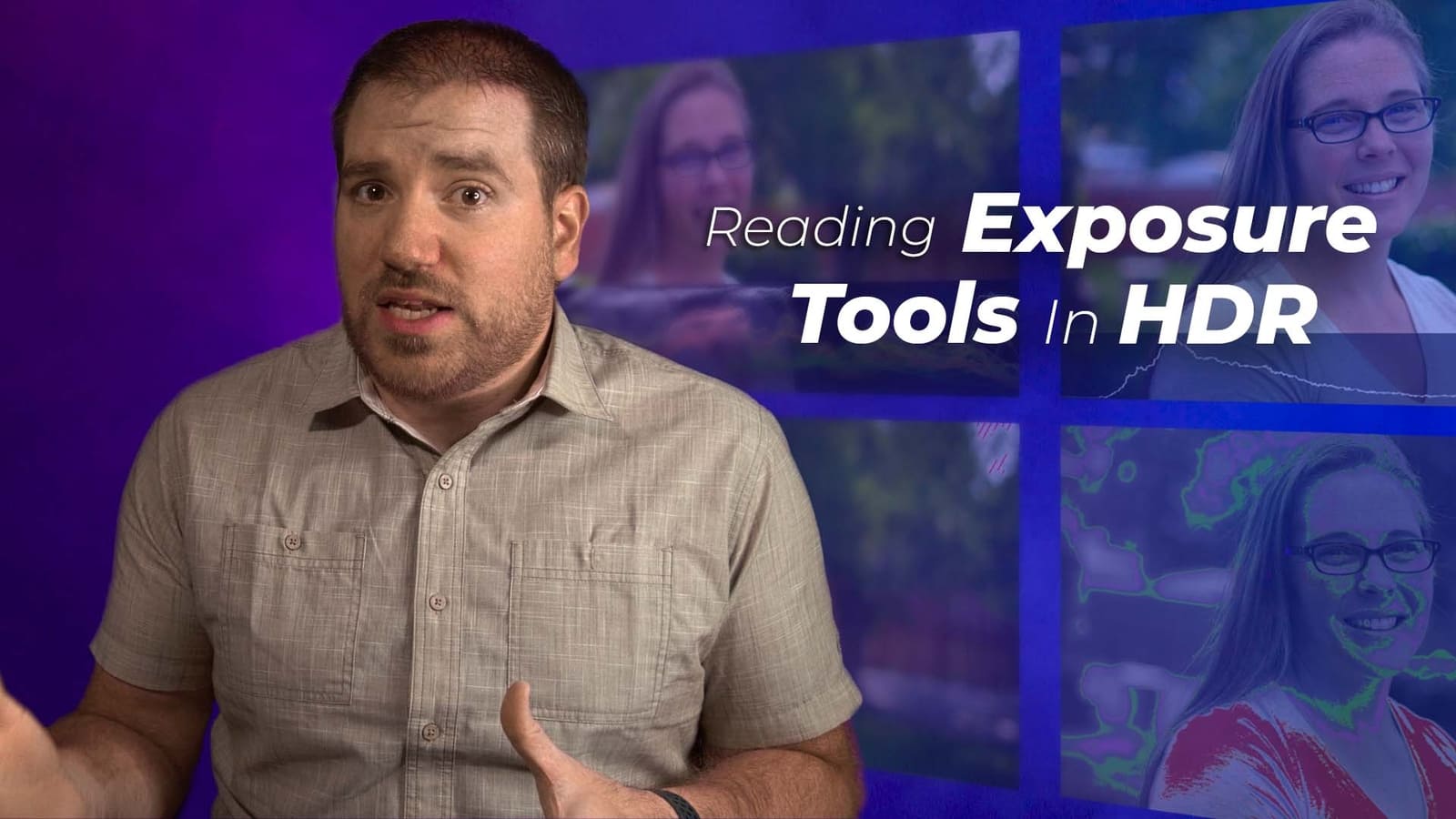 How to Read Exposure Tools in HDR