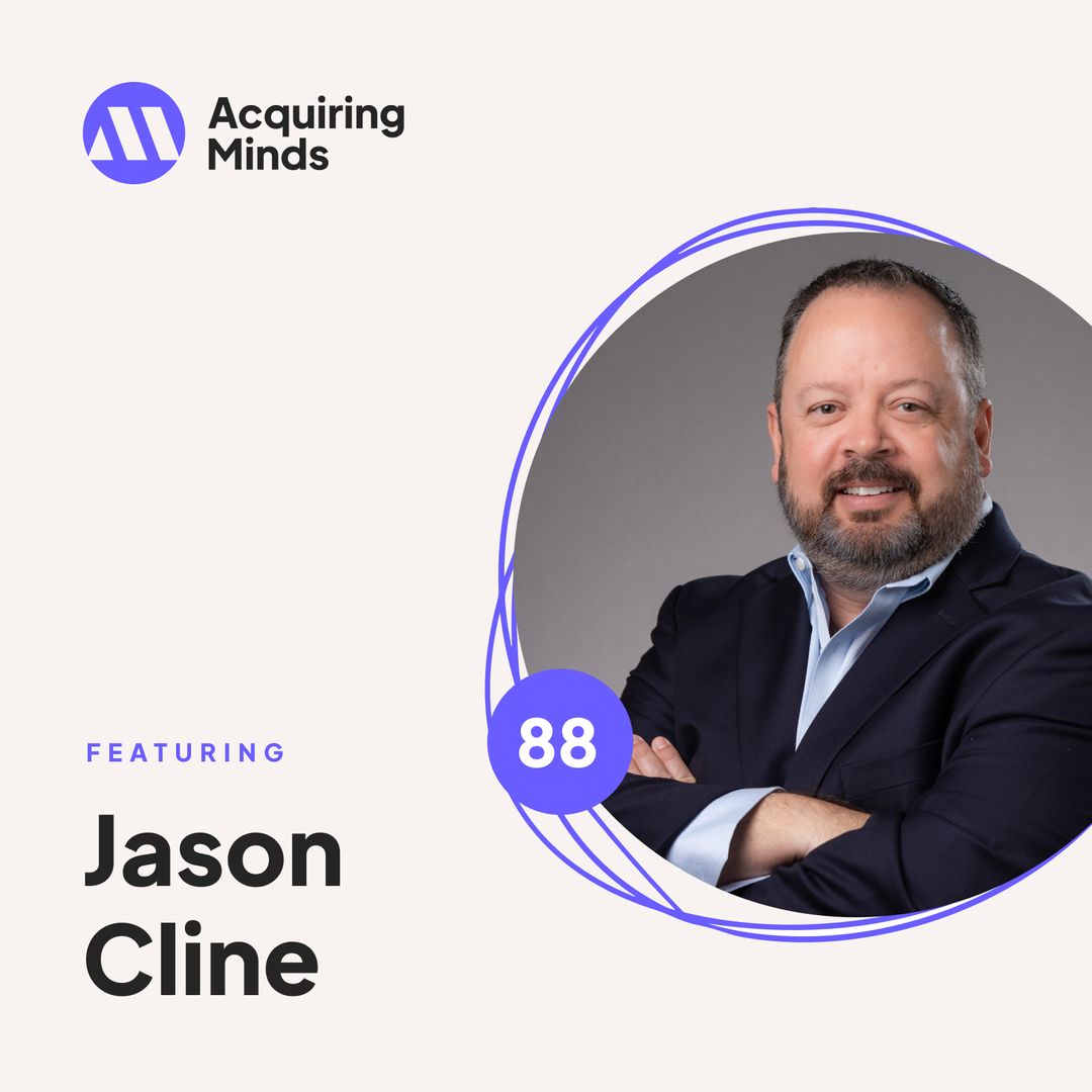 Acquiring Minds - Podcast for Acquisition Entrepreneurs