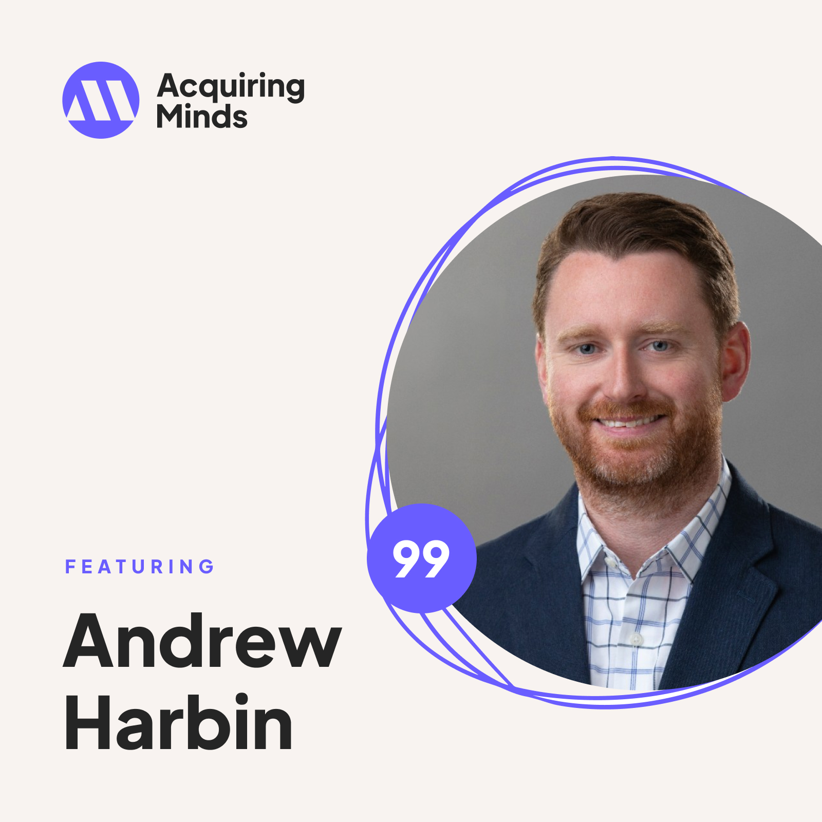 Acquiring Minds - Podcast for Acquisition Entrepreneurs