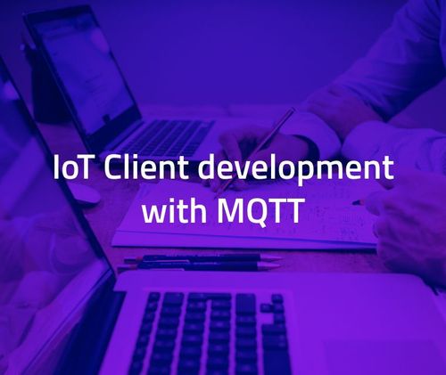 An Introduction to IoT Client Development with MQTT | Devlane
