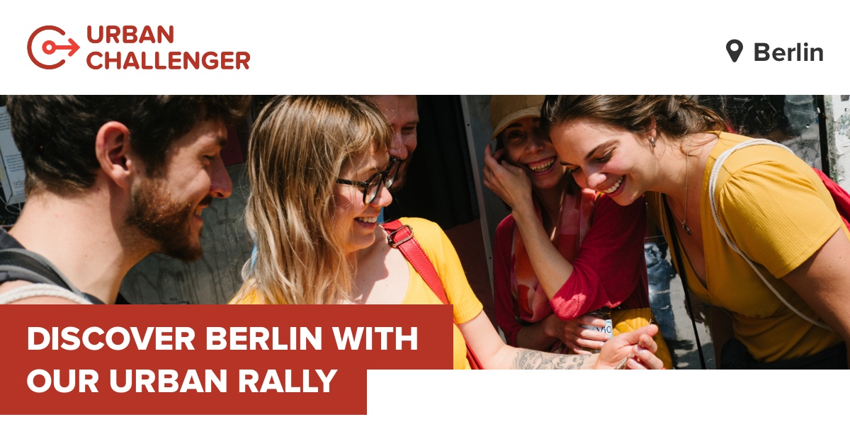 Discover Berlin with our Urban Rally - Urban Challenger