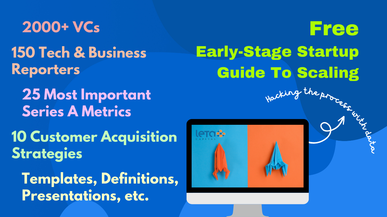 Free Early-Stage Startup Guide To Scaling | LETA Capital