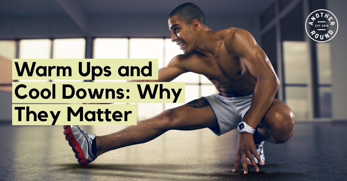 Warm Ups And Cool Downs - Why Do They Make A Difference?