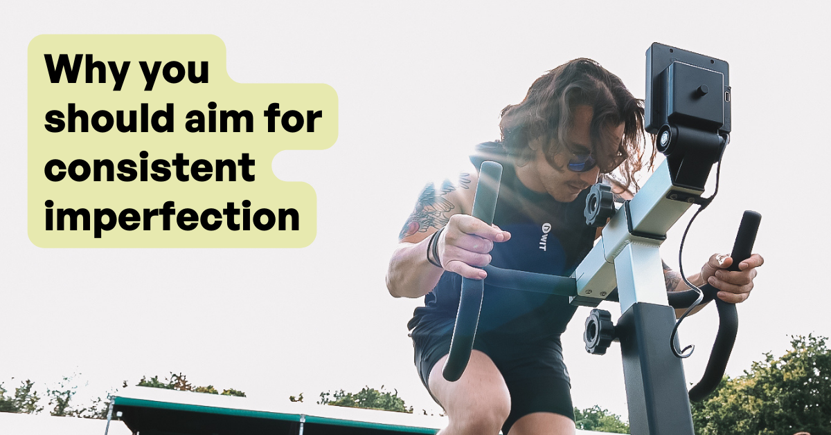 Why Perfection Is The Enemy Of Good Training