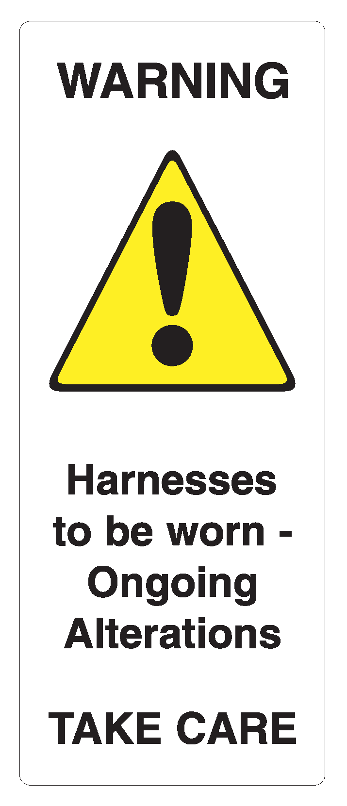 200x80mm - Warning - Harnesses | Dena Screenprint Aberdeen | Quality ...