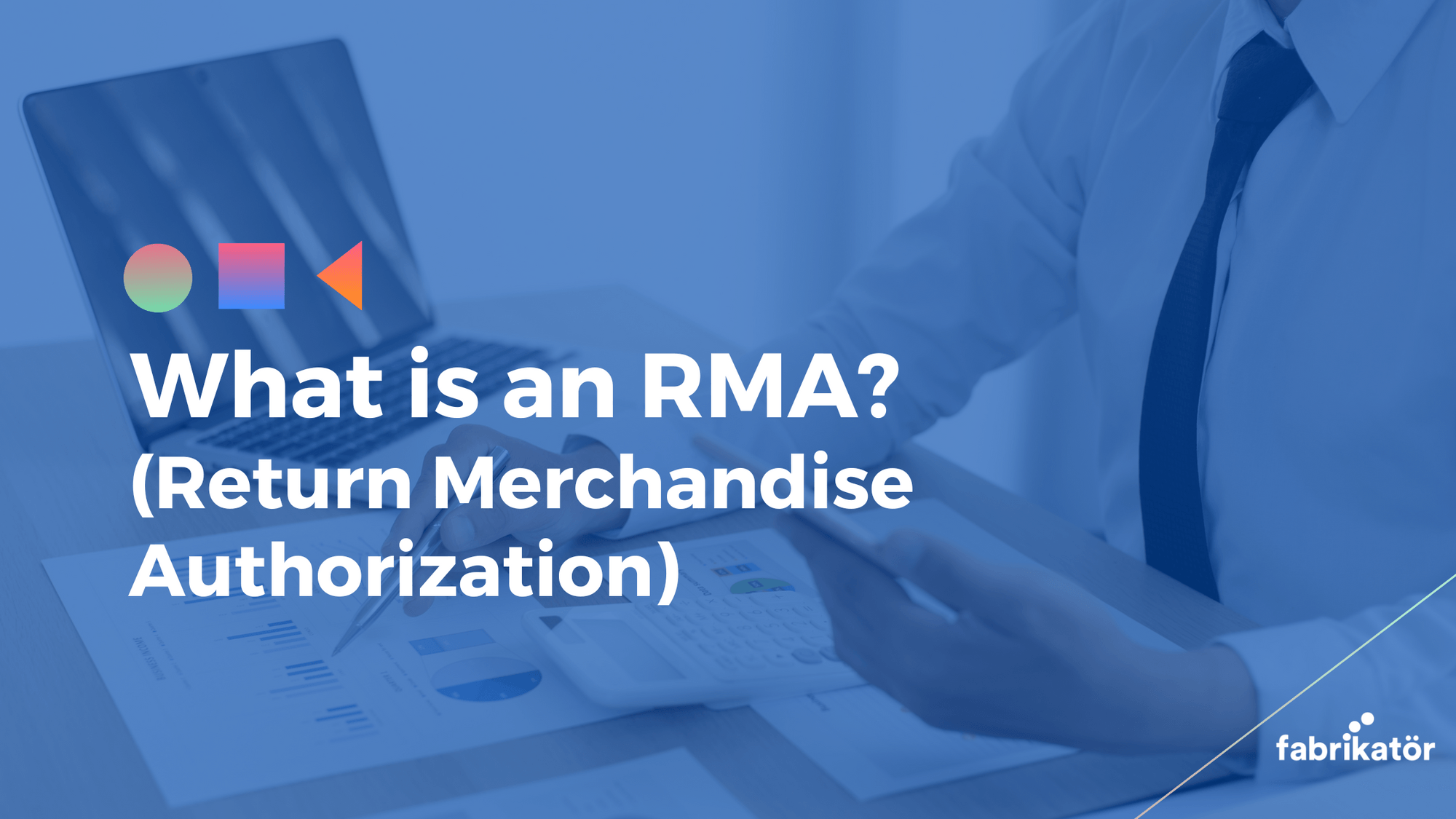 What is an RMA (Return Merchandise Authorization)?