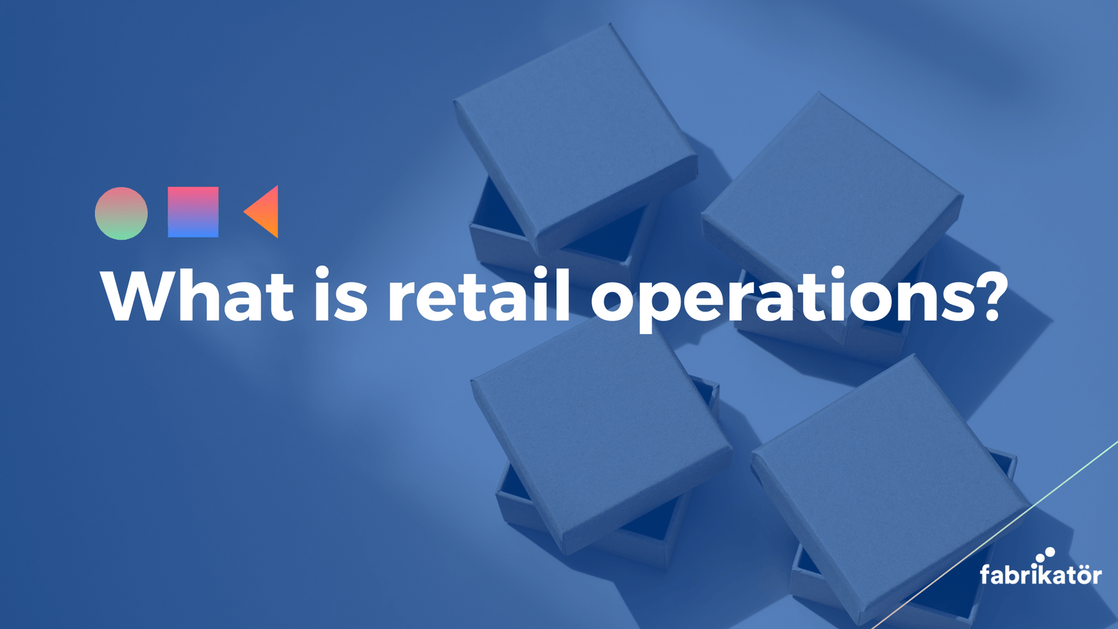 What is retail operations?