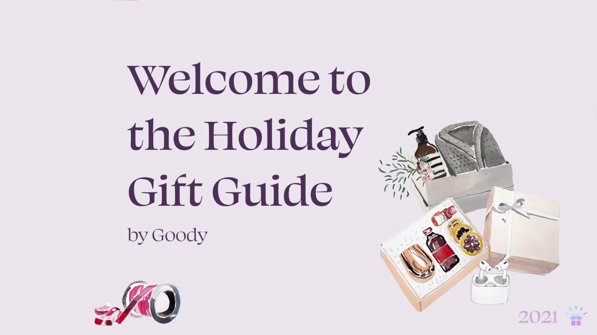 Delightful Gifting, Made Easy: Holiday 2021 on Goody | Goody