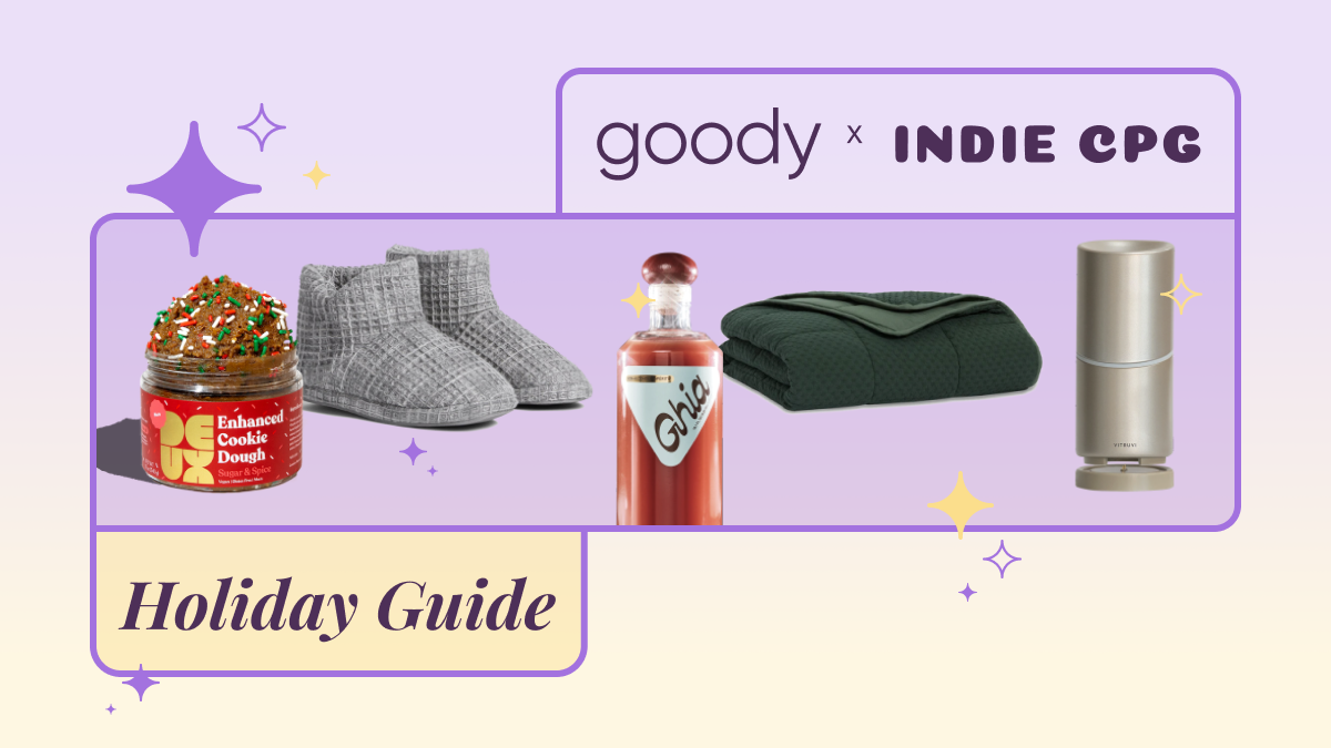 A Community Of Indie Brands Building Better, Together | Goody